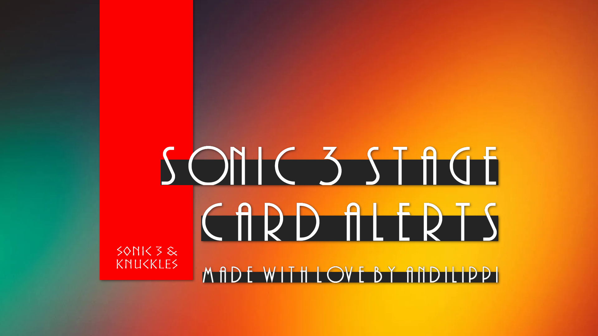 Sonic 3 Stage Card Alerts *EARLY ACCESS* | Andi Stone